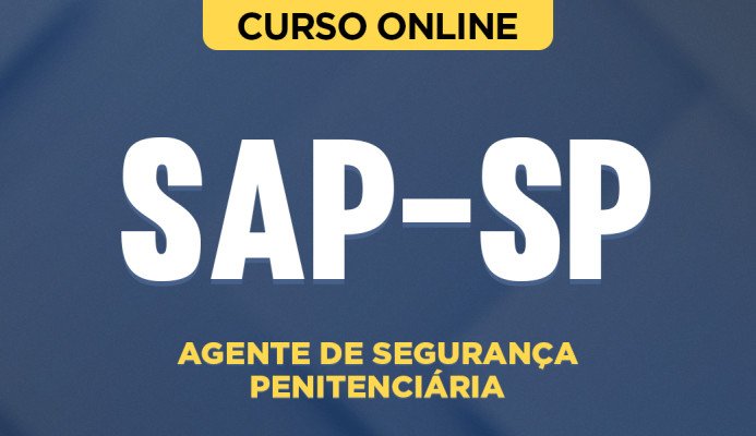 Curso SAP-SP - Agente de Segurança Penitenciária